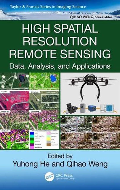 High Spatial Resolution Remote Sensing Data Analysis And
