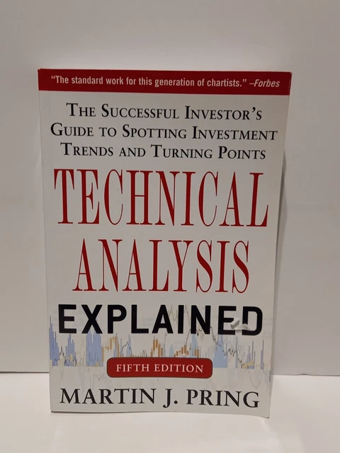 TECHNICAL ANALYSIS EXPLAINED, Fifth edition guide to spotting trends £ ...