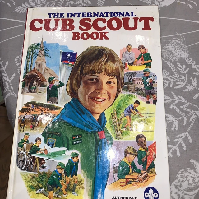THE INTERNATIONAL CUB SCOUT BOOK - SCOUT ASSOCIATION Authorised Edition ...