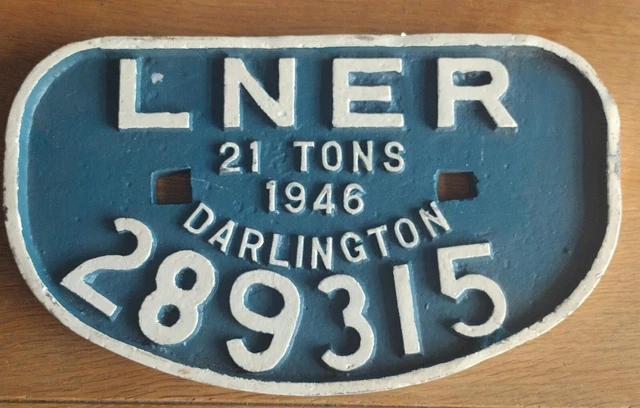 LNER 21 TONS Wagon Plate Darlington Steam Railway Builders Plate 1946 £ ...