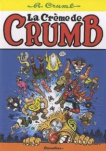 LA CRÈME DE Crumb de Crumb, Robert | Livre | état bon EUR 23,85 ...