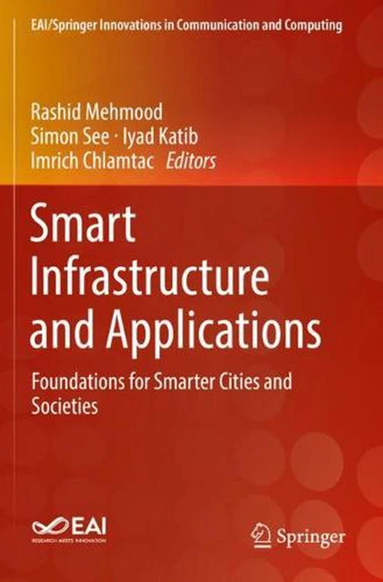 SMART INFRASTRUCTURE AND Applications: Foundations for Smarter Cities ...