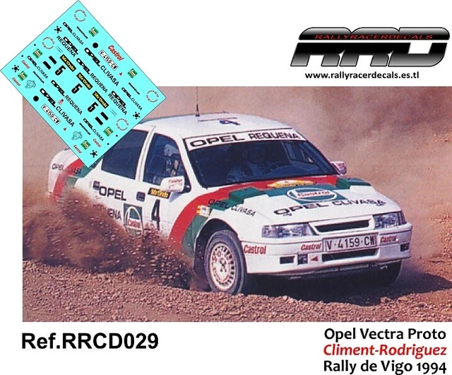 DECAL/CALCA 1/43; OPEL Vectra Proto; Climent-Rodriguez; Rally de Vigo ...