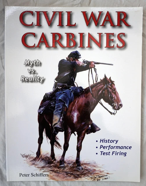 CIVIL WAR CARBINES Myth vs. Reality by Schiffers History Performance ...