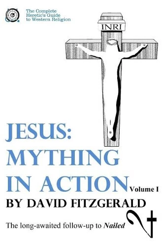 DAVID FITZGERALD JESUS (Poche) Complete Heretic's Guide to Western ...