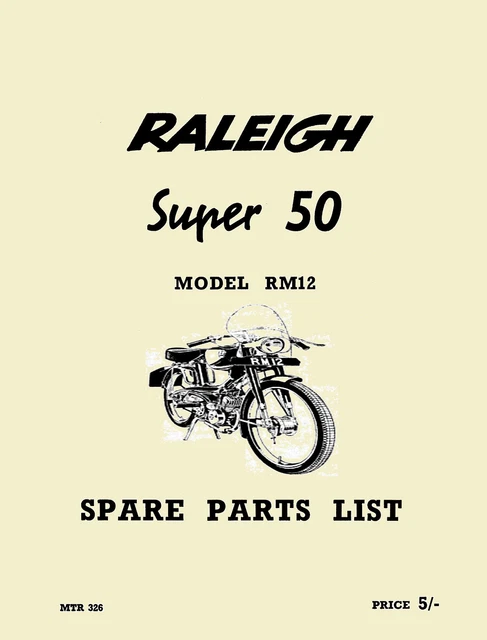 RALEIGH MODEL RM12 Super 50 Moped Spare Parts List Manual Booklet £8.50 ...