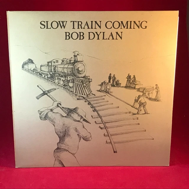 BOB DYLAN SLOW Train Coming 1979 UK Vinyl LP + INNER EXCELLENT CBS ...