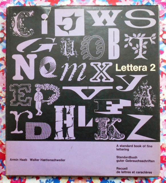 LETTERA 2: A Standard Book of Fine Lettering - Armin Haab // Vintage ...