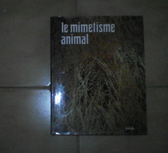 WARD PETER. LE mimétisme animal. Atlas. 1980. EUR 10,00 - PicClick FR