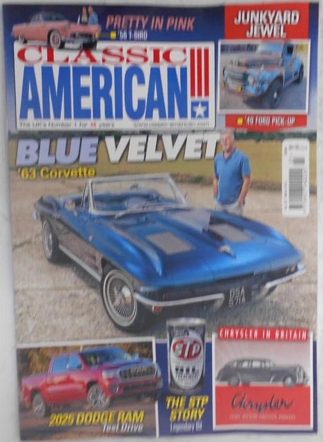 CLASSIC AMERICAN MAGAZINE March 2025 Blue Velvet: '63 Corvette + Pink ...