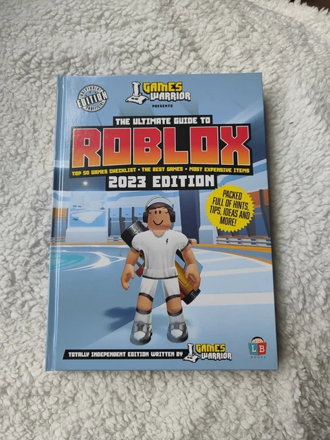 THE ULTIMATE GUIDE To Roblox 2023 Edition - Hardback Annual Book. £3.99 ...