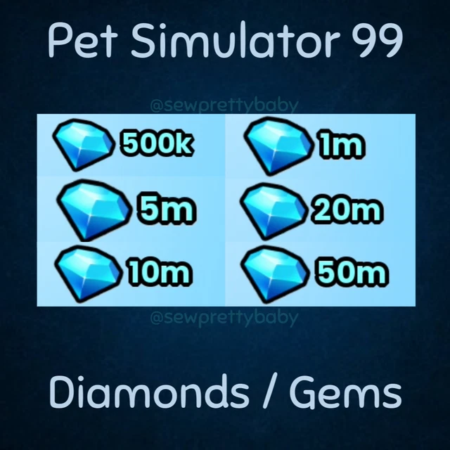 PET SIMULATOR 99 - Diamonds 500K-50M - Cheapest £0.99 - PicClick UK