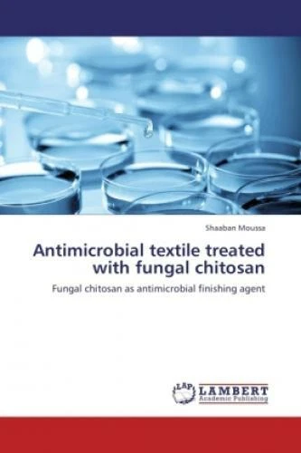 ANTIMICROBIAL TEXTILE TREATED with fungal chitosan Fungal chitosan as ...