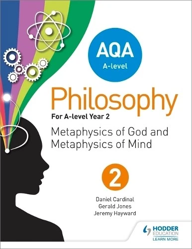 GERALD JONES JEREMY Hayward Dan Cardinal AQA A-level Philosophy Year 2 ...