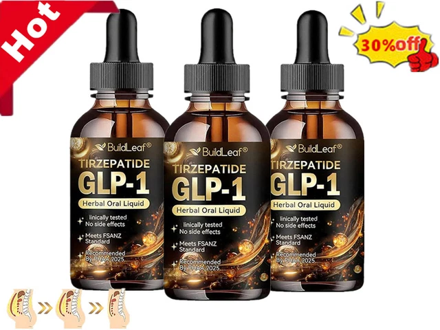 BUILDLEAF TIRZEPATIDE GLP-1 Herbal Oral Liquid Weight Loss Drops 30ML 3 ...