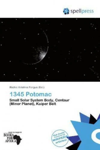 1345 POTOMAC SMALL Solar System Body, Centaur (Minor Planet), Kuiper ...
