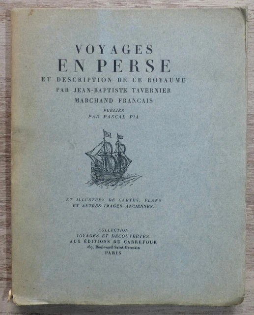 VOYAGES EN PERSE, Jean-Baptiste Tavernier Marchand, Pascal Pia ...