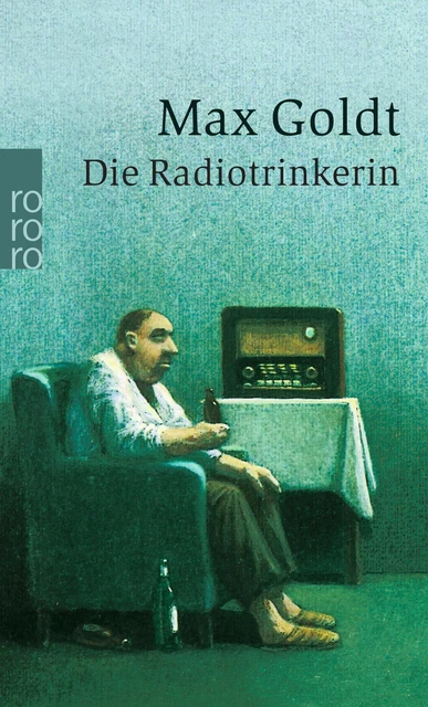 MAX GOLDT / Die Radiotrinkerin / 9783499236853 EUR 12,00 - PicClick FR