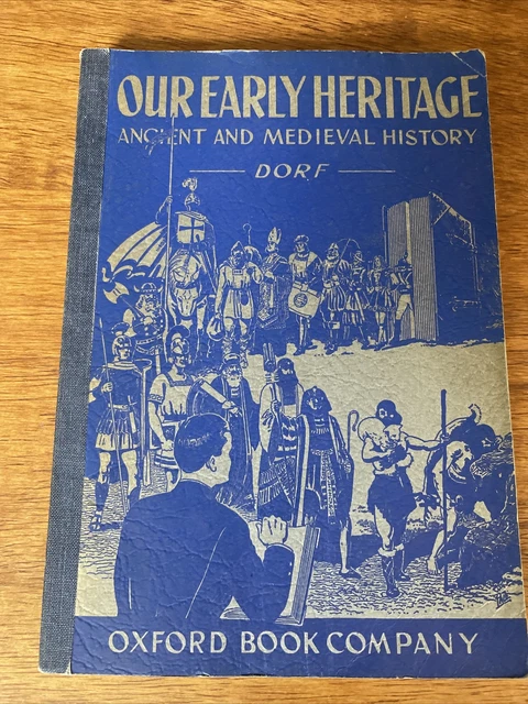 OUR EARLY HERITAGE- A Visualized Text In Ancient And Medieval History ...