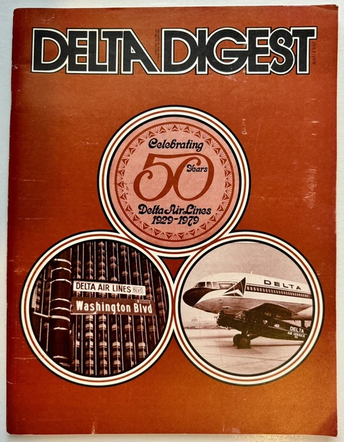 DELTA AIR LINES Delta Digest Magazine 1979 Airline Employee 50 Years ...