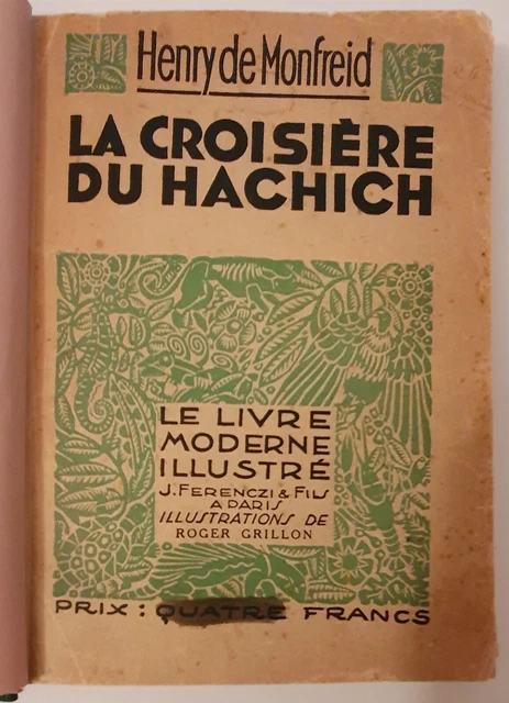 LA CROISIERE DU Hachich EUR 15,00 - PicClick FR