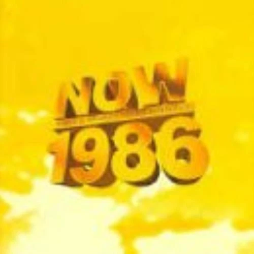 VARIOUS ARTISTS : Now 1986: 40 Hits of 86 CD Incredible Value and Free ...