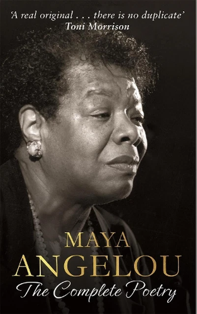 MAYA ANGELOU: THE Complete Poetry by Dr Maya Angelou (English ...
