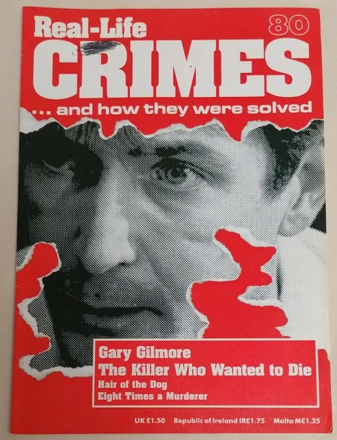 MAGAZINE - REAL-LIFE Crimes...And How They Were Solved Issue #80 Gary ... MAGAZINE - REAL-LIFE Crimes...And How They Were Solved Issue #80 Gary ...