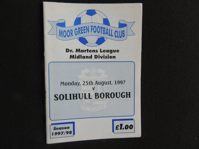 MOOR GREEN V Solihull Borough 25th August 1997 Official Programme £3.97 ...