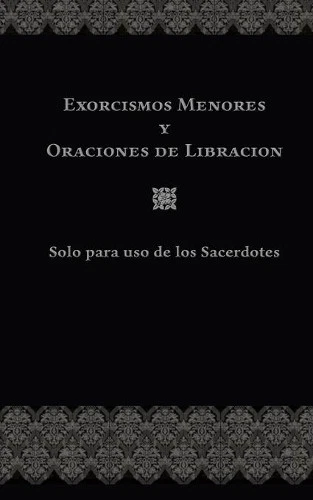 CHAD ALEC RIPPERGER Exorcismos Menores Y Oraciones de Libración (Poche ...