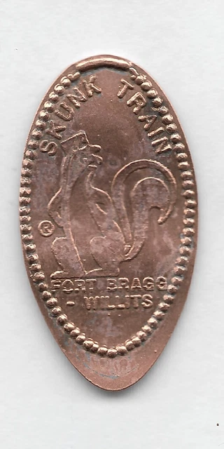 FORT BRAGG-WILLITS-SKUNK TRAIN- Elongated Penny- Fort Bragg, Texas $1. ...