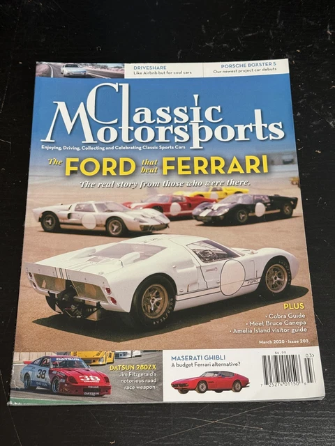 CLASSIC MOTORSPORTS MAGAZINE March 2020 The Ford That Beat The Ferrari ...