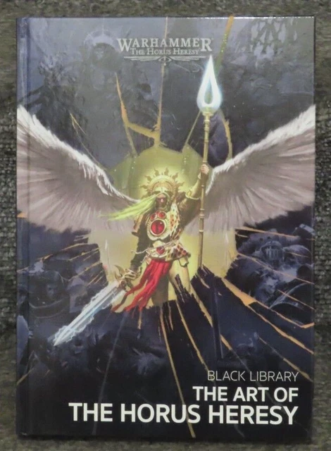 BLACK LIBRARY THE Art of the Horus Heresy Hardback Book Warhammer New ...