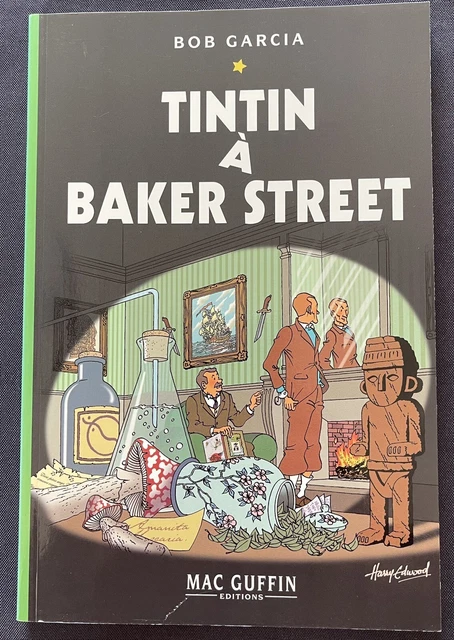 RARE -TINTIN A Baker Street - Bob Garcia - Eo - 2005 EUR 30,00 ...