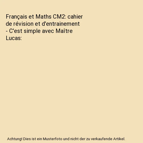 FRANÇAIS ET MATHS CM2: cahier de révision et d'entrainement - C'est ...