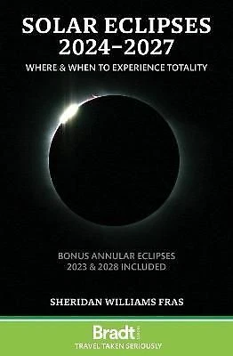 SOLAR ECLIPSES 2024-2027 9781804690857 Sheridan Williams - Free Tracked ...