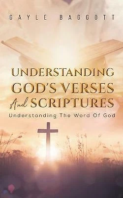 UNDERSTANDING GOD'S VERSES and Scriptures : Understanding the Word of ...