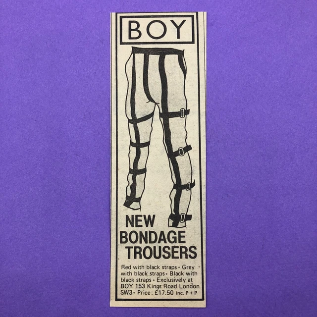BOY KINGS ROAD Chelsea 80s Fashion 1982 Bondage Trousers Advert Cutting ...