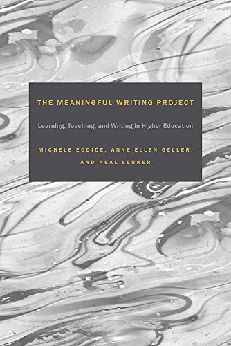 MICHELE EODICE ANNE Ellen Geller Neal Lern The Meaningful Writing Proje ...