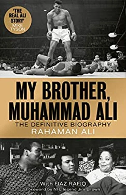MY FRÈRE, MUHAMMAD Ali: The Definitive Biography Couverture Rigide EUR ...