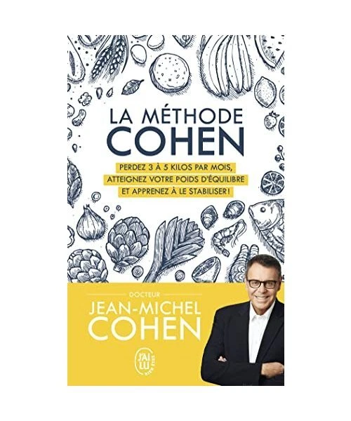 LA MÉTHODE COHEN: Perdez 3 à 5 kilos par mois, atteignez votre poids d'équili EUR 11,35 ...
