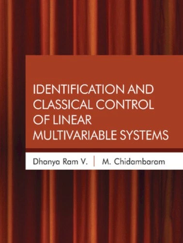 IDENTIFICATION AND CLASSICAL Control of Linear Multivariable Systems ...