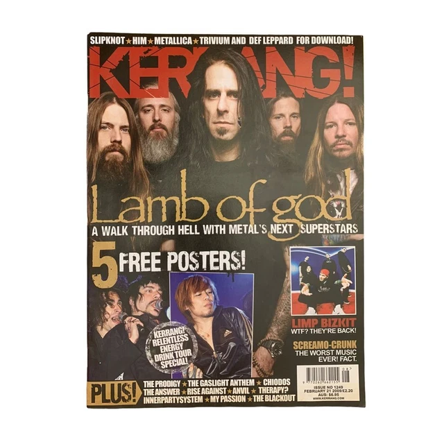 KERRANG MAGAZINE ISSUE 1249 Lamb of God Limp Bizkit The Prodigy Therapy ...