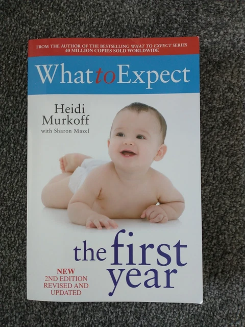 WHAT TO EXPECT the first year baby care book by Heidi murkoff 2nd ...