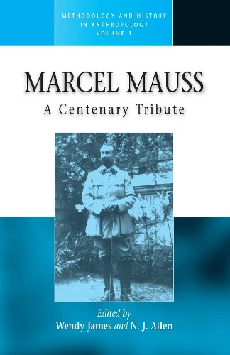WENDY JAMES MARCEL Mauss (Poche) Methodology & History in Anthropology ...