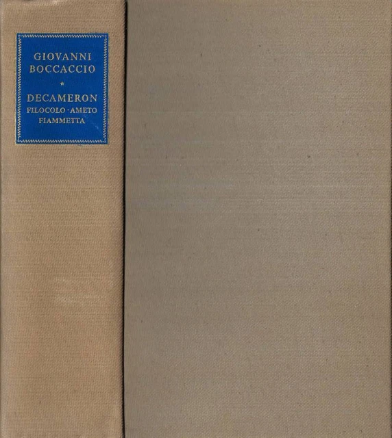 DECAMERON. FILOCOLO - Ameto - Fiammetta. Giovanni Boccaccio. 1952. IED ...