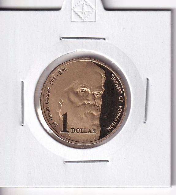 AUSTRALIAN PROOF: 1996 $1 Sir Henry Parkes Coin In 2X2 Holder .. $26.00 ...