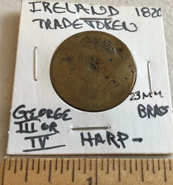 IRELAND 1820 TRADE Token Portrait Of Geo. & Harp Reverse. £3.48 ...