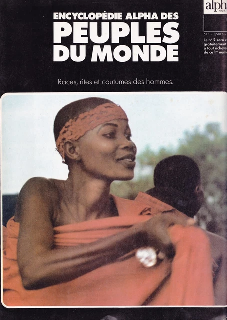 ENCYCLOPÉDIE ALPHA DES peuples du monde 1 et 2 EUR 1,50 - PicClick FR