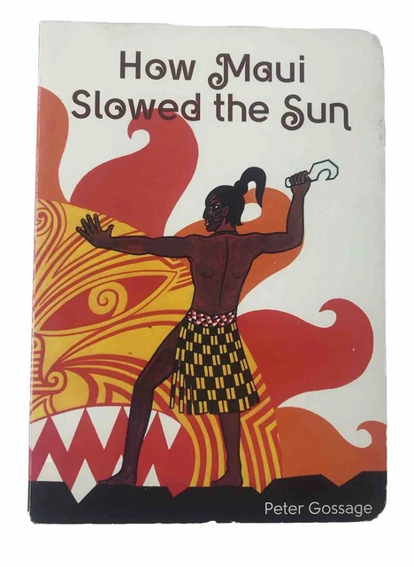 HOW MAUI SLOWED the Sun by Peter Gossage (Hardcover Board Book 2017 ...